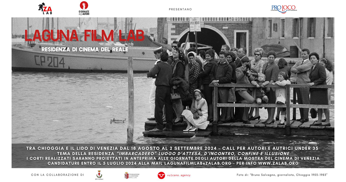 Laguna Film Lab 2024: la residenza artistica di cinema del reale - Giornate degli Autori